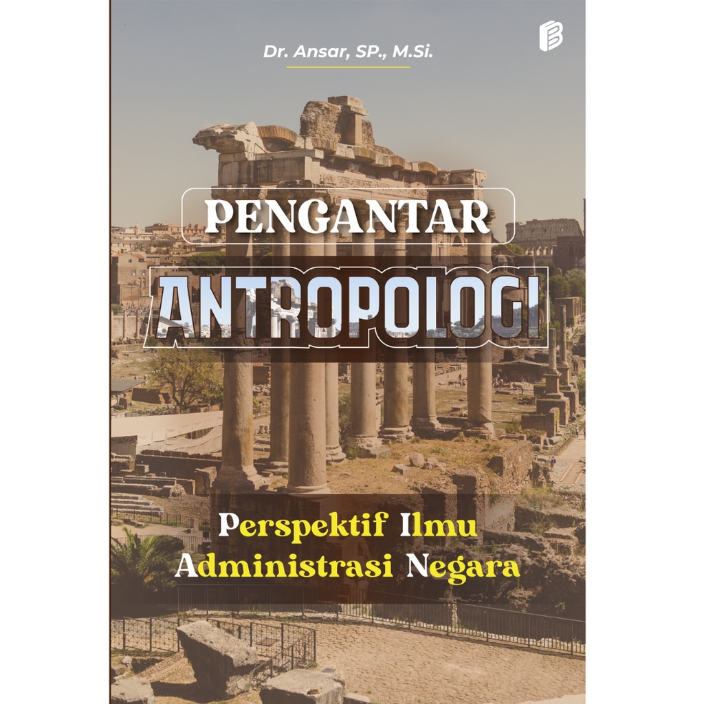 Jual Pengantar Antropologi - Perspektif Ilmu Administrasi Negara | Shopee Indonesia