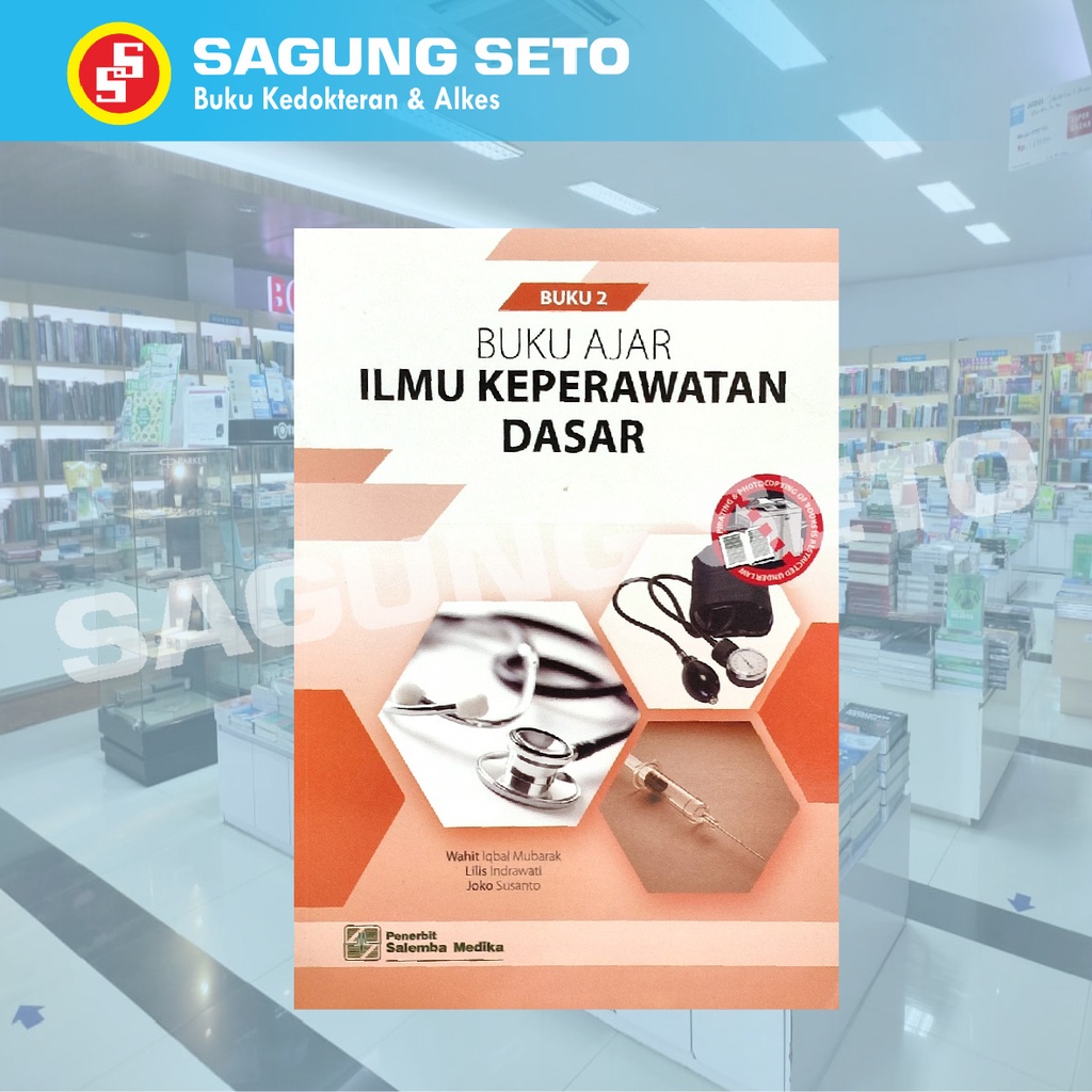 Jual BUKU AJAR ILMU KEPERAWATAN DASAR 2 - MUBARAK | Shopee Indonesia