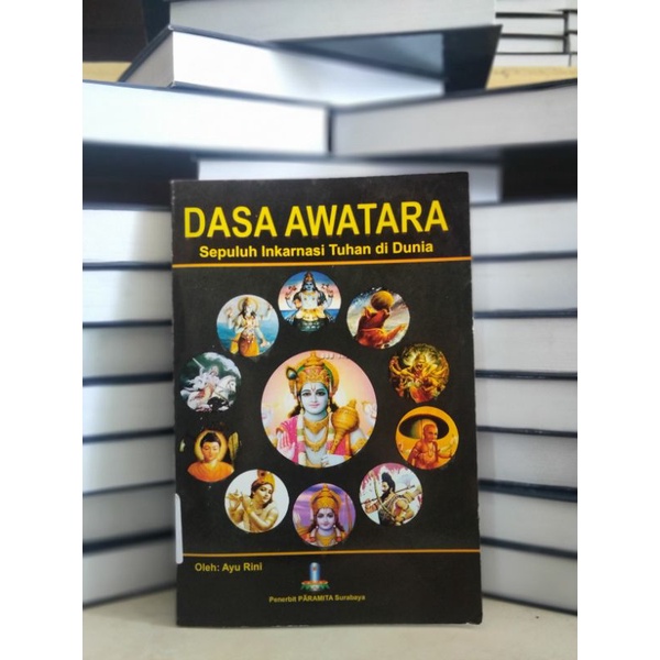 Jual Buku Agama Hindu Dasa Awatara (sepuluh inkarnasi tuhan di dunia ...