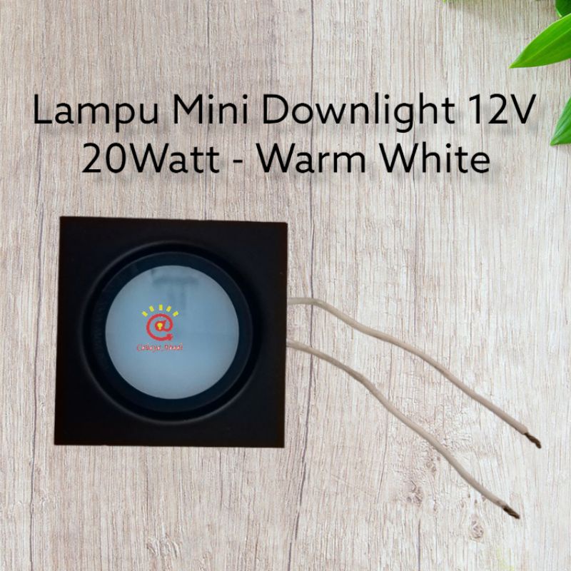 Jual Lampu Mini Downlight 12V 20W 20 Watt Warm White Kotak Hitam ...
