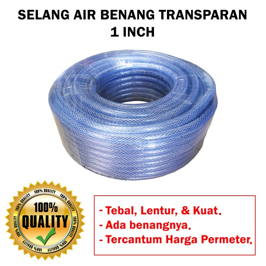 Jual SELANG AIR BENING TRANSPARAN SELANG AIR BENANG UKURAN 1 INCH PER METER | Shopee Indonesia