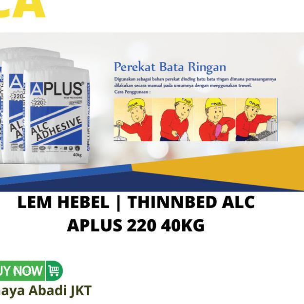 Jual LEM HEBEL | THINNBED ALC APLUS 220 40KG | Shopee Indonesia