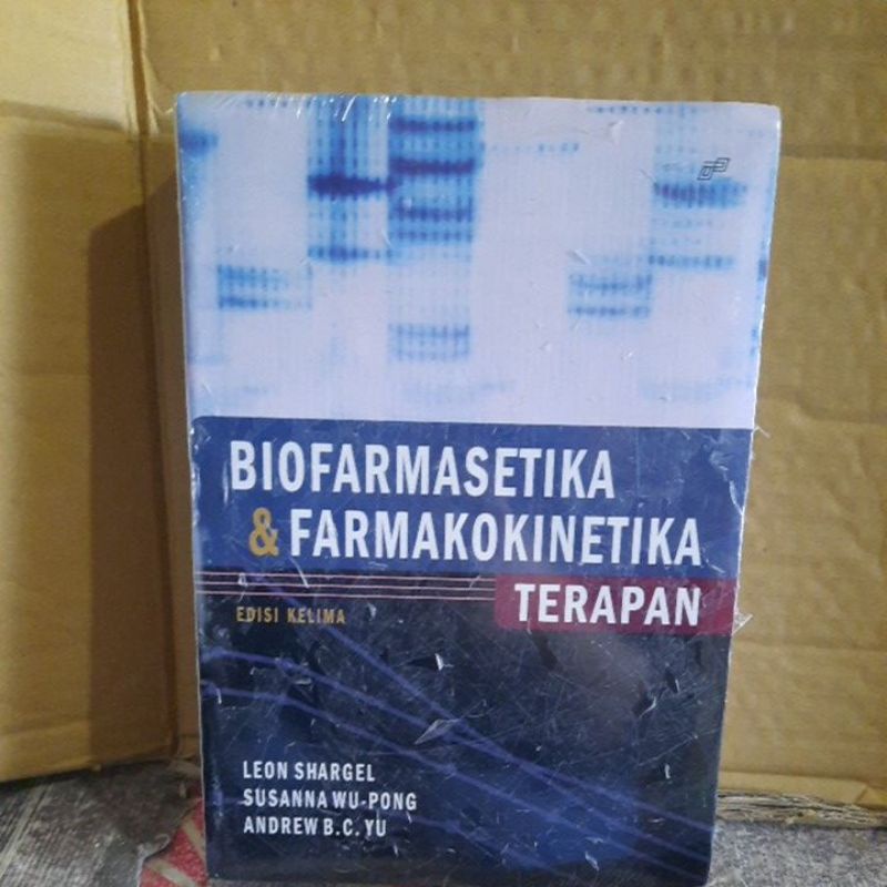 Jual BIOFARMASETIKA DAN FARMAKOKINETIKA TERAPAN EDISI KELIMA | Shopee Indonesia