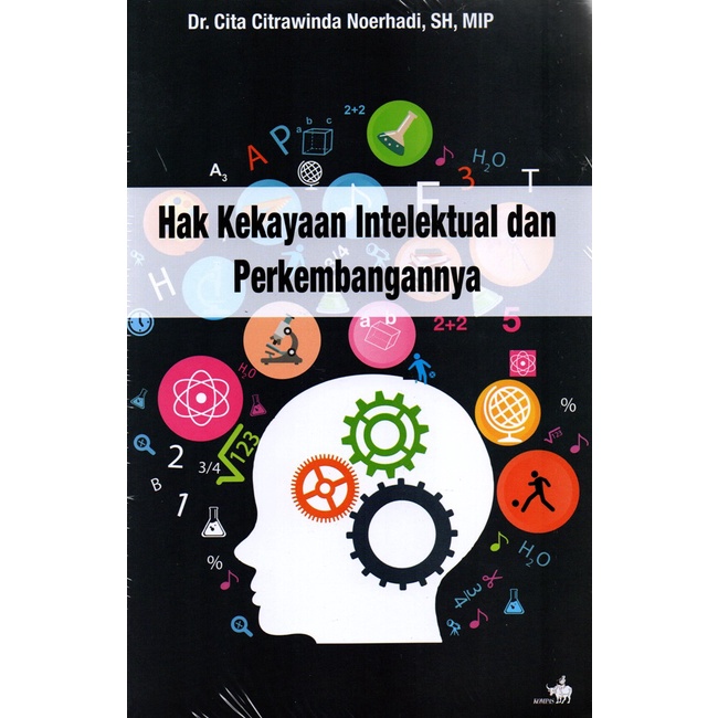 Jual Gramedia Bogor - Hak Kekayaan Intelektual Dan Perkembanganya - Cita Citrawinda Nurhadi ...