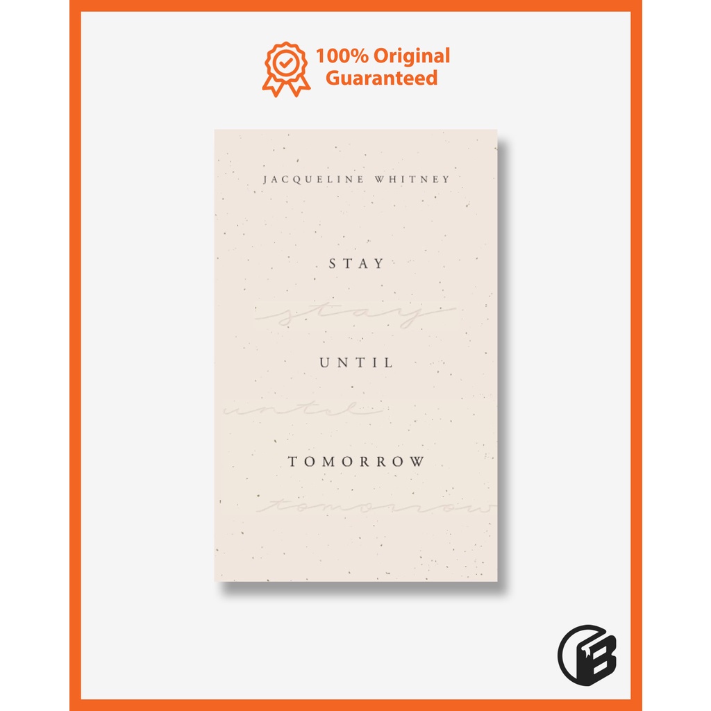 Jual Buku Import Stay Until Tomorrow by Jacqueline Whitney (Original ...