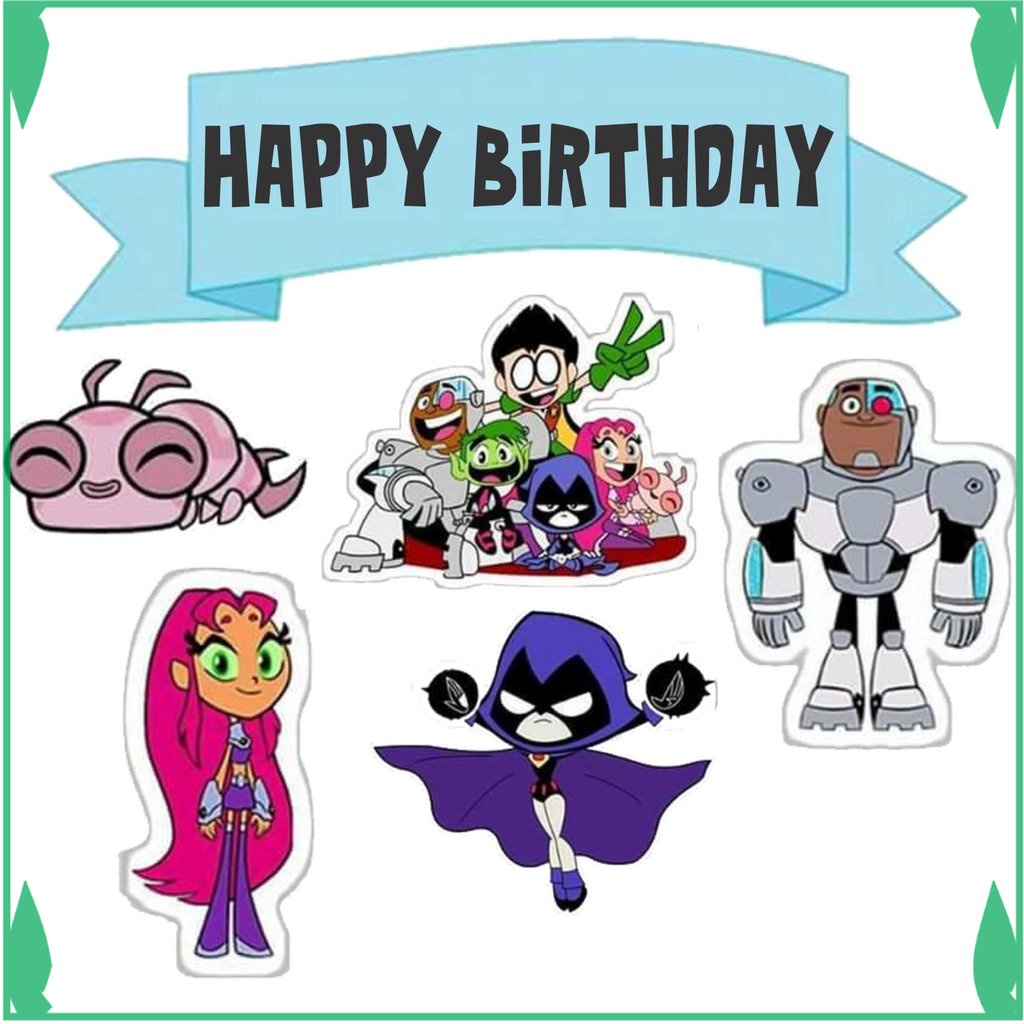 Jual TOPER CETAK TOPPER CAKE ULANG TAHUN / HIASAN KUE TEEN TITANS Toko ...