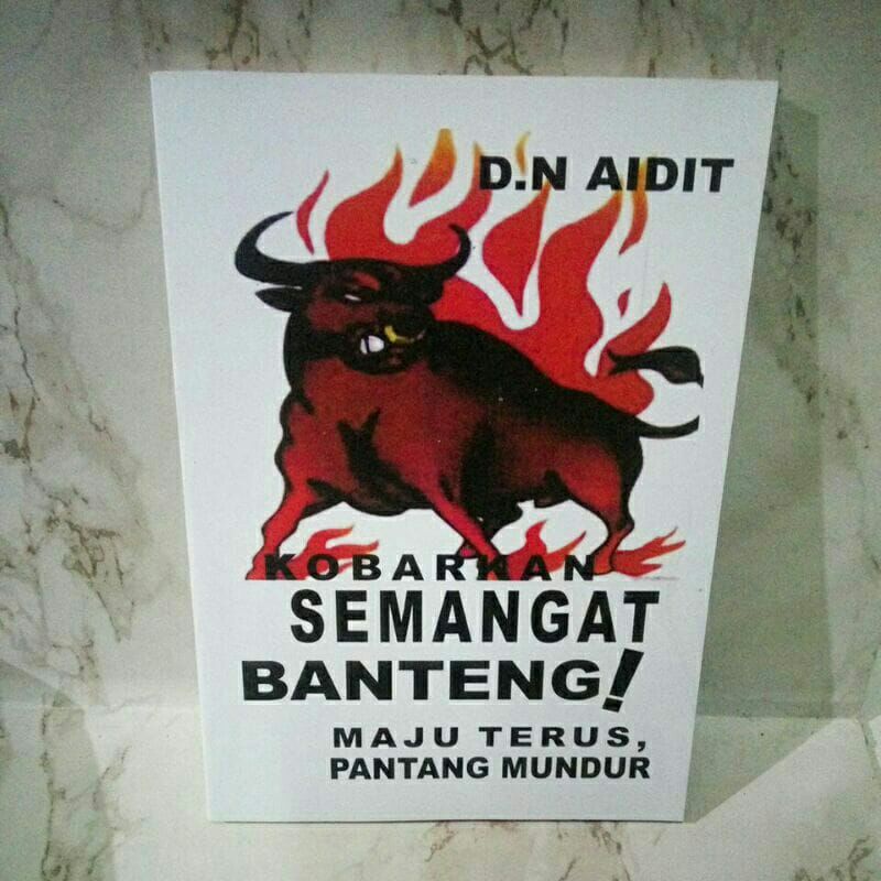 Jual Kobarkan Semangat Banteng! Maju Terus, Pantang Mundur | Shopee ... Jual Kobarkan Semangat Banteng! Maju Terus, Pantang Mundur | Shopee ...