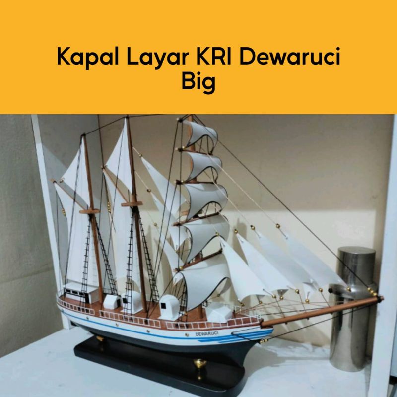 Jual Big - Kapal Layar KRI Dewaruci | Miniatur Kapal | Kado | Hadiah ... Jual Big - Kapal Layar KRI Dewaruci | Miniatur Kapal | Kado | Hadiah ...