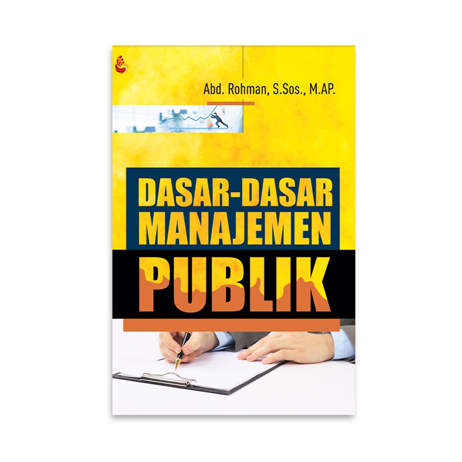 Jual INTRANS PUBLISHING - Dasar-Dasar Manajemen Publik karya Abd. Rohman, S.Sos., M.AP. | Shopee ...