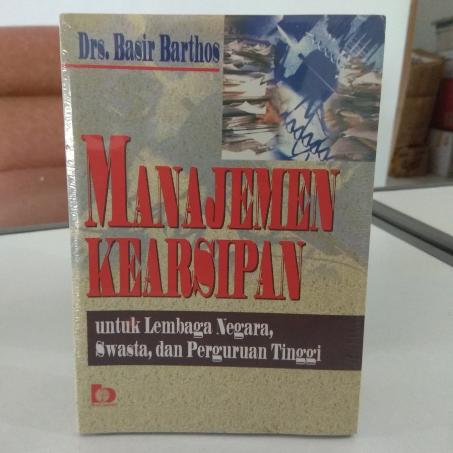 Jual Buku Manajemen Kearsipan Untuk Lembaga Negara Swasta Dan Perguruan ... Jual Buku Manajemen Kearsipan Untuk Lembaga Negara Swasta Dan Perguruan ...