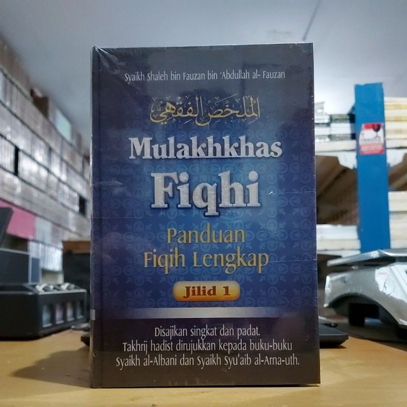 Jual Terjemahan Mulakhos Fiqhi Syeikh Sholih Fauzan/ Mulakhkhas Fiqhi ...