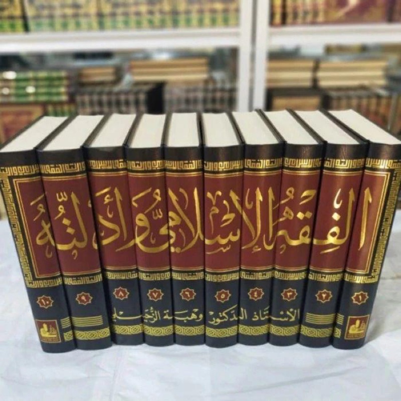 Jual KITAB al Fiqh al Islami wa Adillatuhu 10 Jilid / Dr. Wahbah az ...