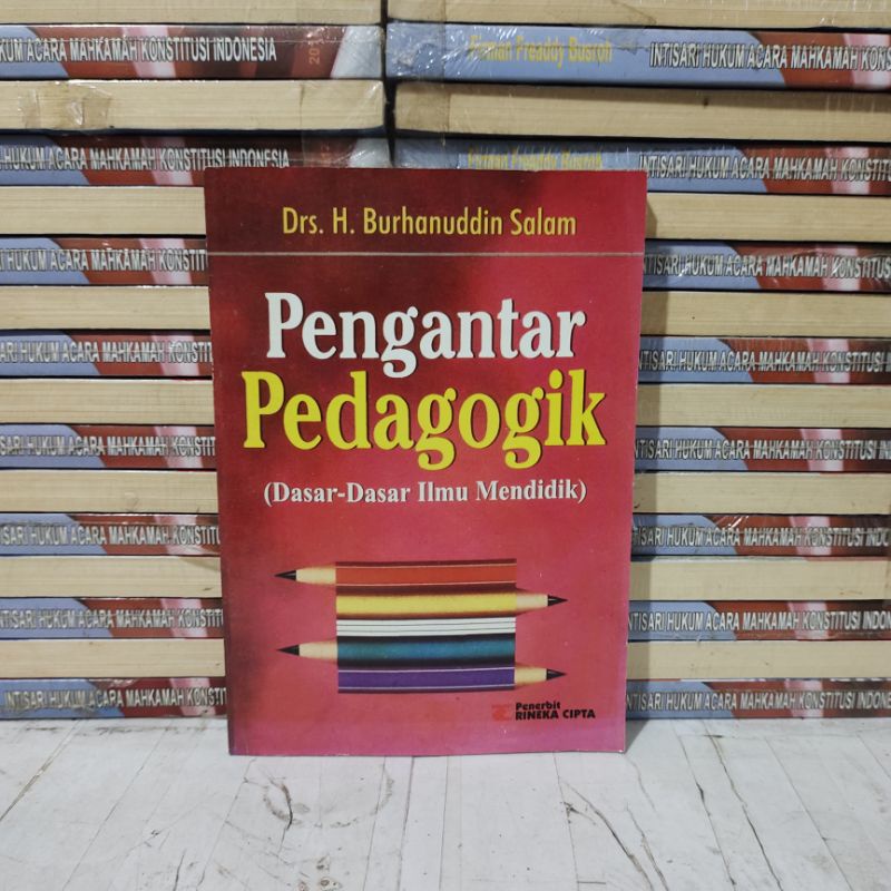 Jual BUKU ORIGINAL - PENGANTAR PEDAGOGIK DASAR DASAR ILMU MENDIDIK ...