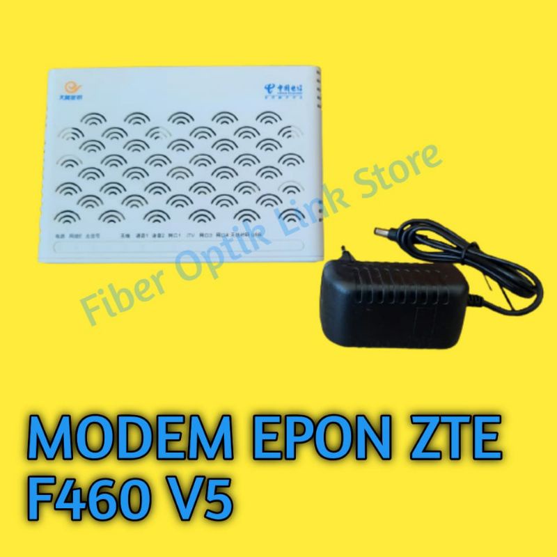 Jual ONT EPON ZTE F460 V5 PLUS ADAPTOR MODEM | Shopee Indonesia