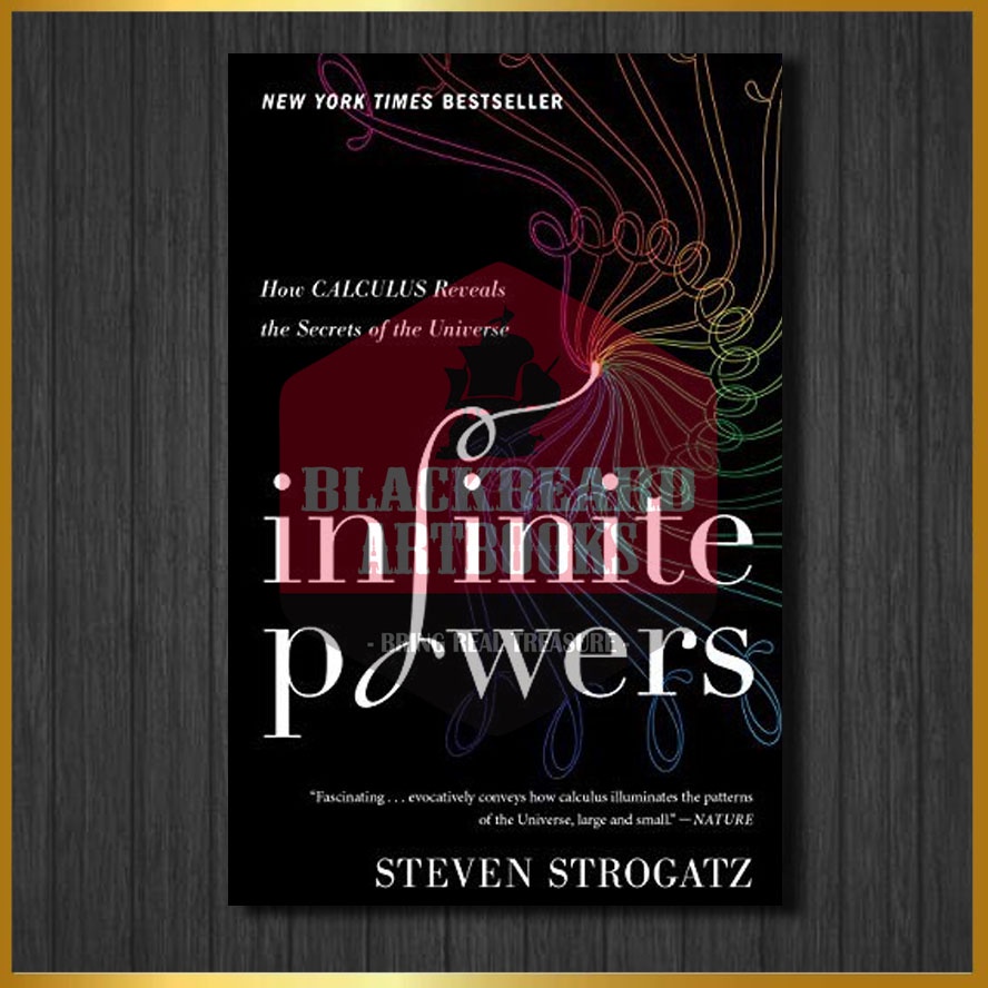 Jual Infinite Powers: How Calculus Reveals the Secrets of the Universe ...