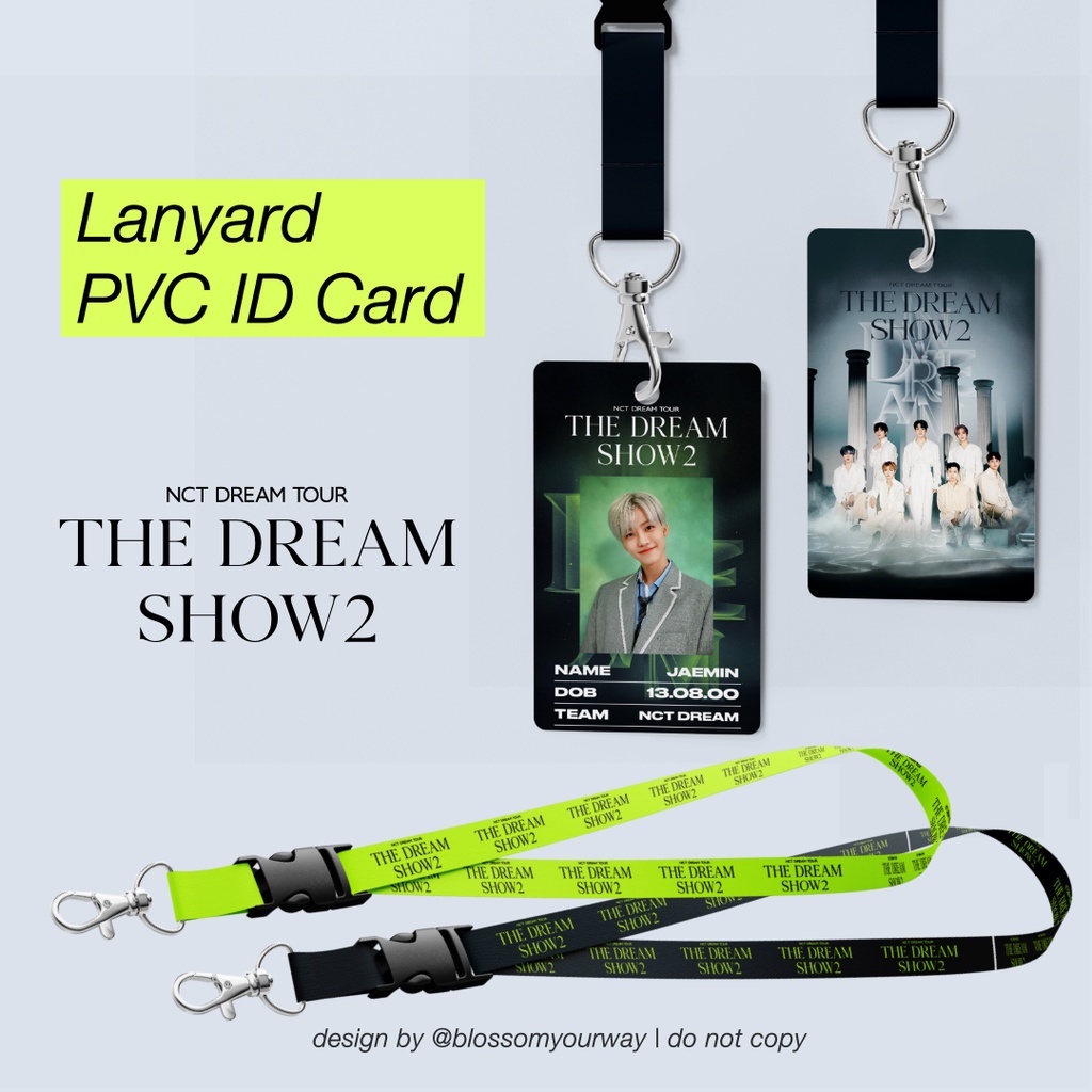 Jual Lanyard PVC ID Card The Dream Show 2 by blossomyourway | Shopee ...