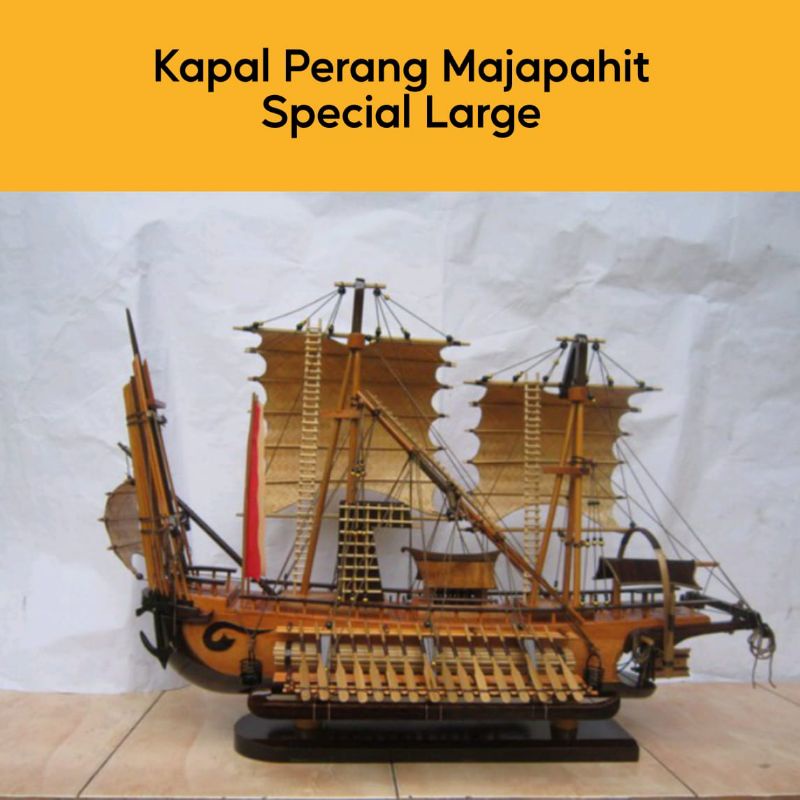 Jual Special Large - Kapal Perang Majapahit| Miniatur Kapal | Kapal ...