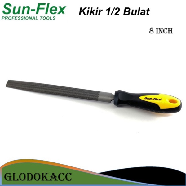 Jual Promo Kikir 1/2 Bulat 8 inch / Sun-Flex Kikir Halus - 1/2 Bulat 8 ...