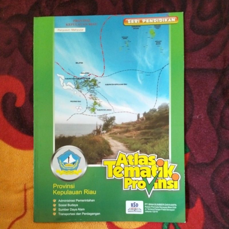 Jual BUKU ORIGINAL PETA ATLAS TEMATIK PROVINSI KEPULAUAN RIAU | Shopee Indonesia