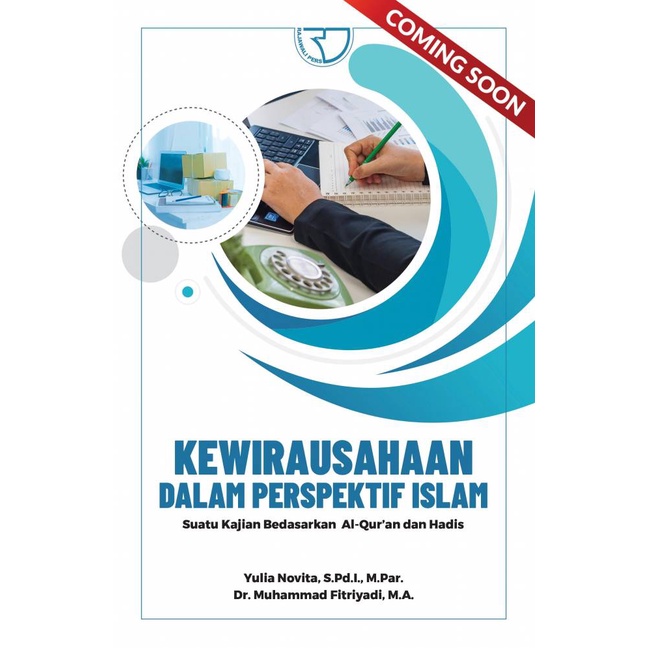 Jual Buku KEWIRAUSAHAAN DALAM PERSPEKTIF ISLAM by Yulia Novita, M.Par ...
