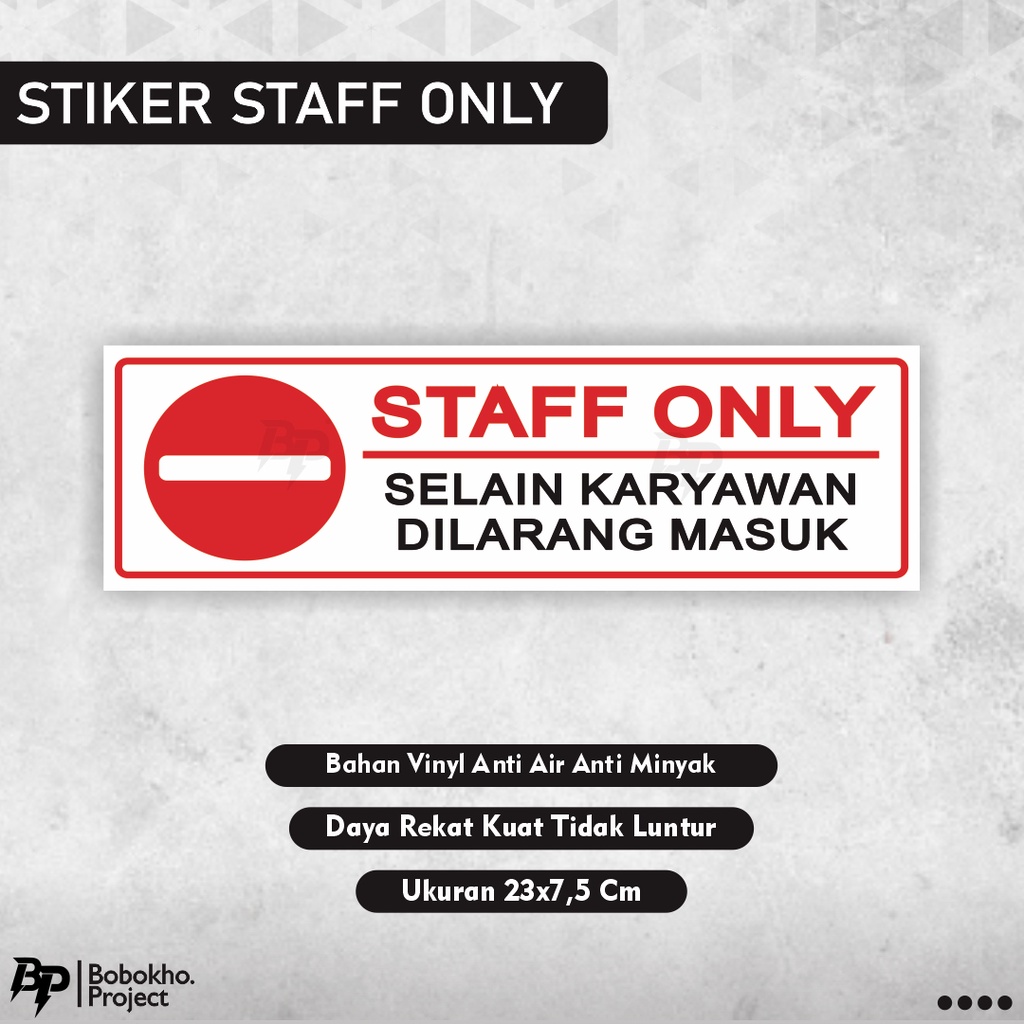 Jual Sticker Label Staff only selain karyawan dilarang masuk / stiker ...