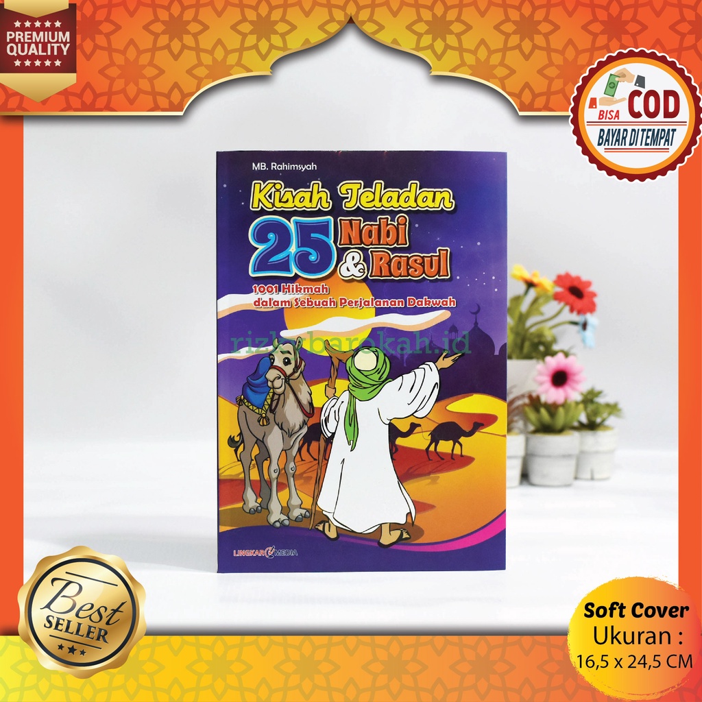 Jual Buku Cerita Anak Kisah Teladan 25 Nabi dan Rasul dan 1001 Hikmah dalam Sebuah Perjalanan ...