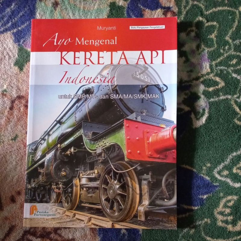 Jual ORIGINAL BUKU PENGETAHUAN AYO MENGENAL KERETA API INDONESIA | Shopee Indonesia