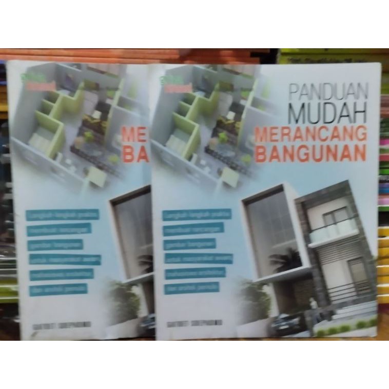 Jual Buku PANDUAN MUDAH MERANCANG BANGUNAN, langkah praktis membuat ...