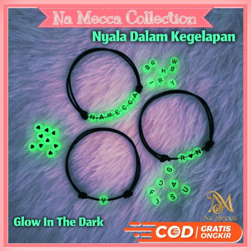 Jual Gelang Tali Custom Nama Glow In The Dark Huruf Nyala Dikegelapan ...