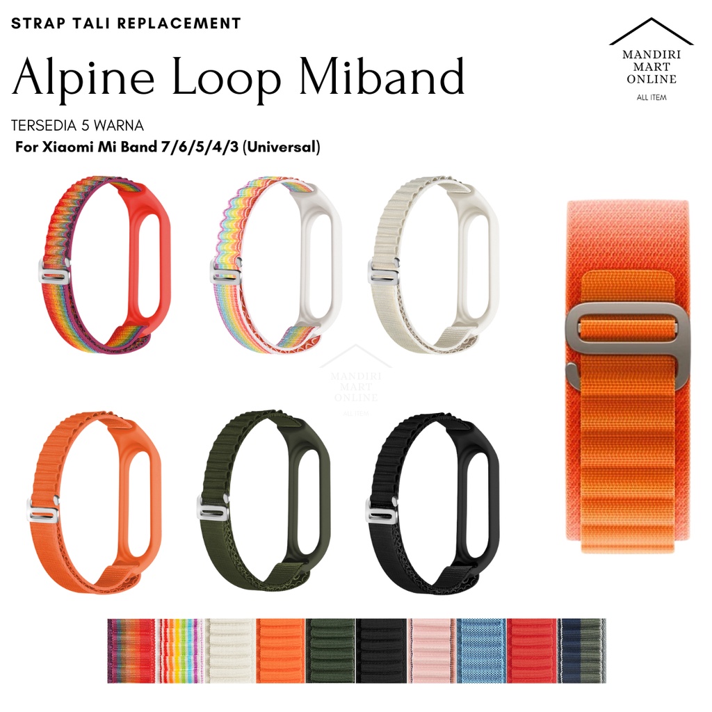 Jual Alpine Loop Strap Xiaomi Mi Band 7/6/5/4/3 Tali Pengganti Miband 3 4 5 6 7 | Shopee Indonesia