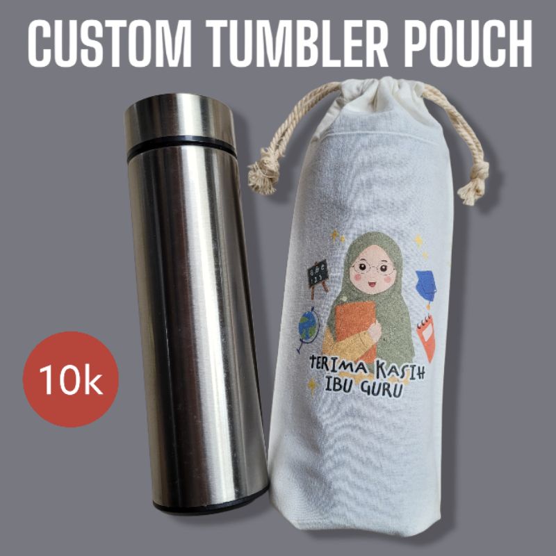 Jual Pouch Tumbler Tas Serut Botol Minum Payung Edisi Hari Guru Thank ...