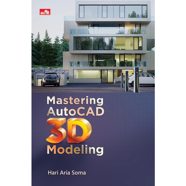 Jual BUKU Mastering AutoCAD 3D Modeling | Shopee Indonesia