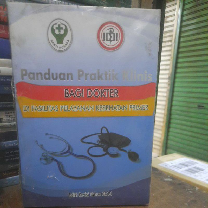 Jual Panduan praktik klinis bagi dokter di fasilitas pelayanan kesehatan primer. | Shopee Indonesia