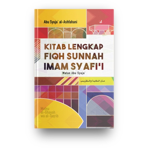 Jual Kitab Lengkap Fiqh Sunnah Imam Syafi’i [HARD COVER] | Shopee Indonesia