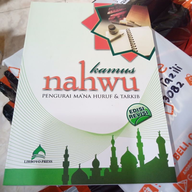 Jual buku Kamus Nahwu Mengurai makna huruf dan tarkib cetakan lirboyo ...