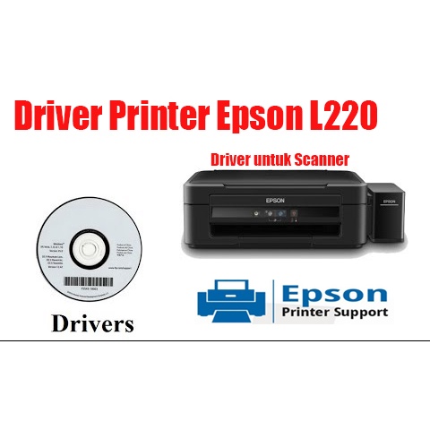 Jual Driver Printer Epson L220 DAN SCANNER | Shopee Indonesia