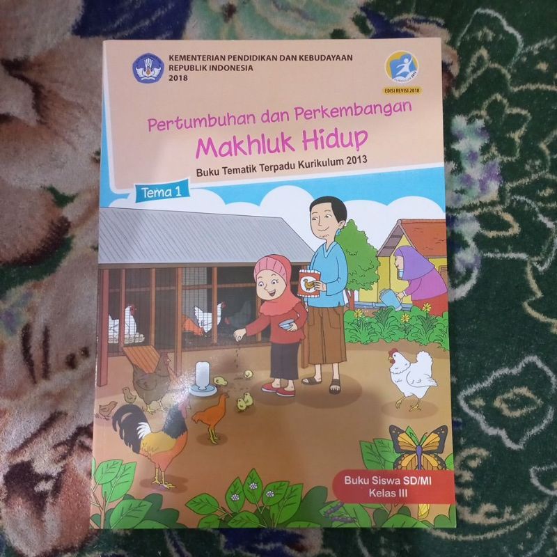 Jual ORIGINAL BUKU TERPADU TEMATIK KELAS 3 SD TEMA 1 PERTUMBUHAN DAN PERKEMBANGAN MAKHLUK HIDUP ...