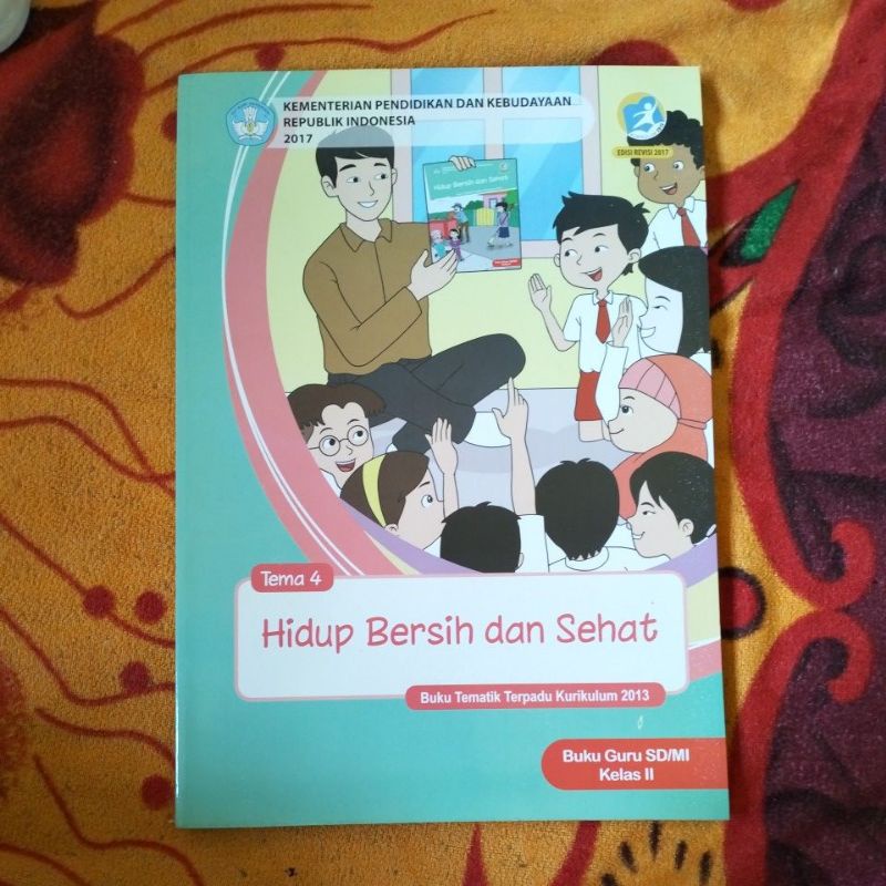 Jual ORIGINAL BUKU GURU TEMA 4 HIDUP BERSIH DAN SEHAT KELAS 2 SD ...