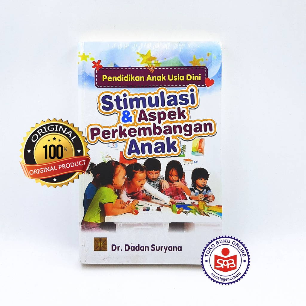 Jual Pendidikan Anak Usia Dini Stimulasi dan Aspek Perkembangan Anak - Dadan Suryana | Shopee ...