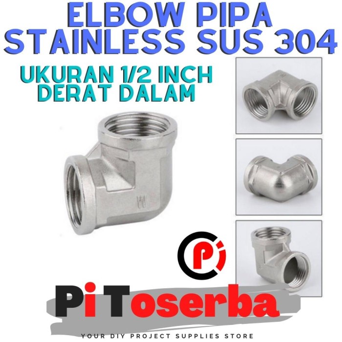Jual Elbow Pipa Stainless Steel SUS 304 Ukuran 1/2 0.5 Inch Keni Drat ...