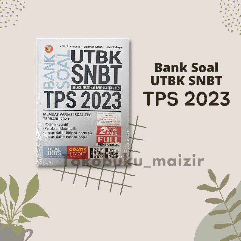 Jual Bank Soal Utbk Snbt Seleksi Nasional Berdasarkan Tes Tps 2023
