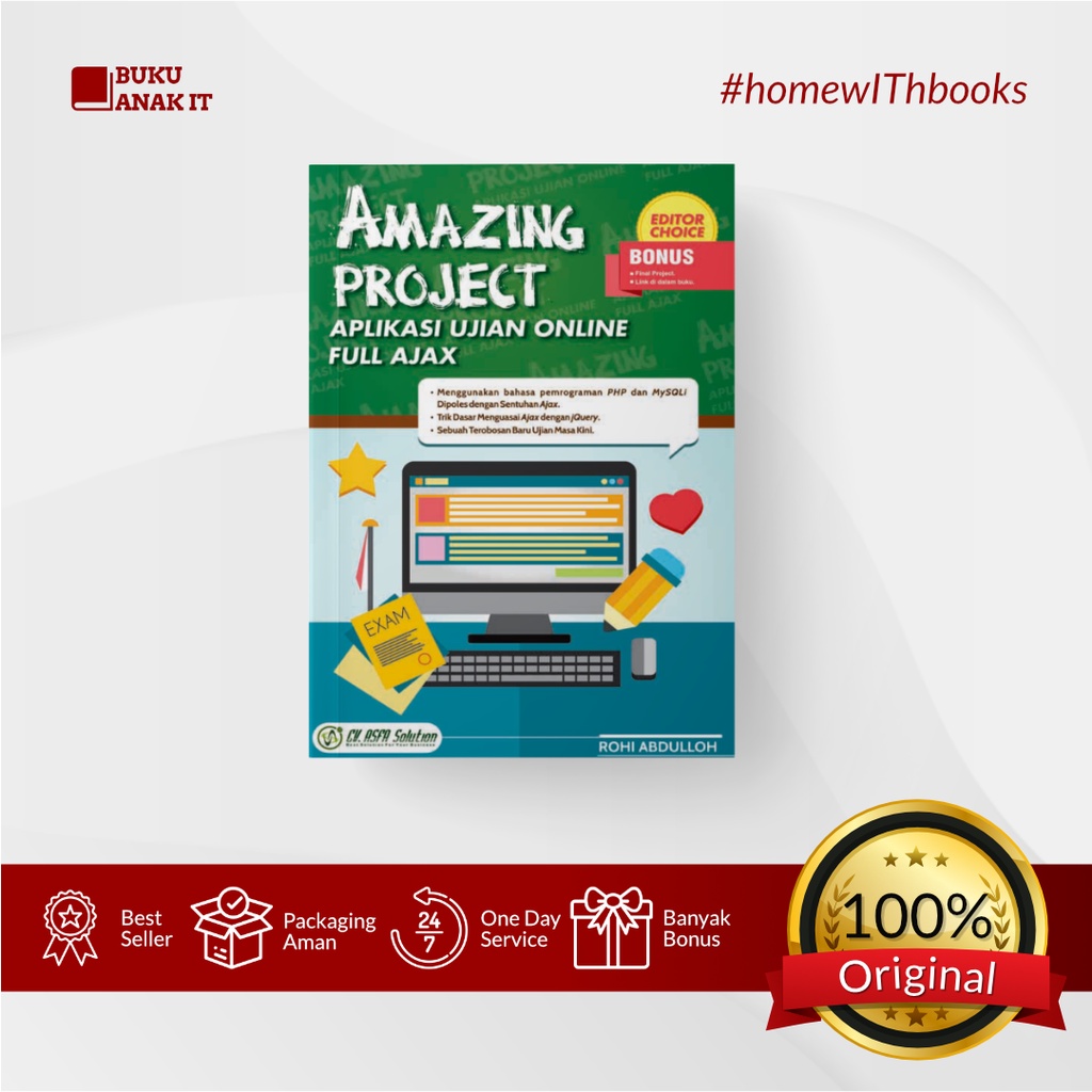 Jual BUKU AMAZING PROJECT APLIKASI UJIAN ONLINE FULL AJAX BONUS SOURCE ... Jual BUKU AMAZING PROJECT APLIKASI UJIAN ONLINE FULL AJAX BONUS SOURCE ...