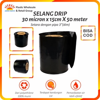 Jual Selang Drip 30 micron 3 dim 50 meter - 3 inch | Shopee Indonesia