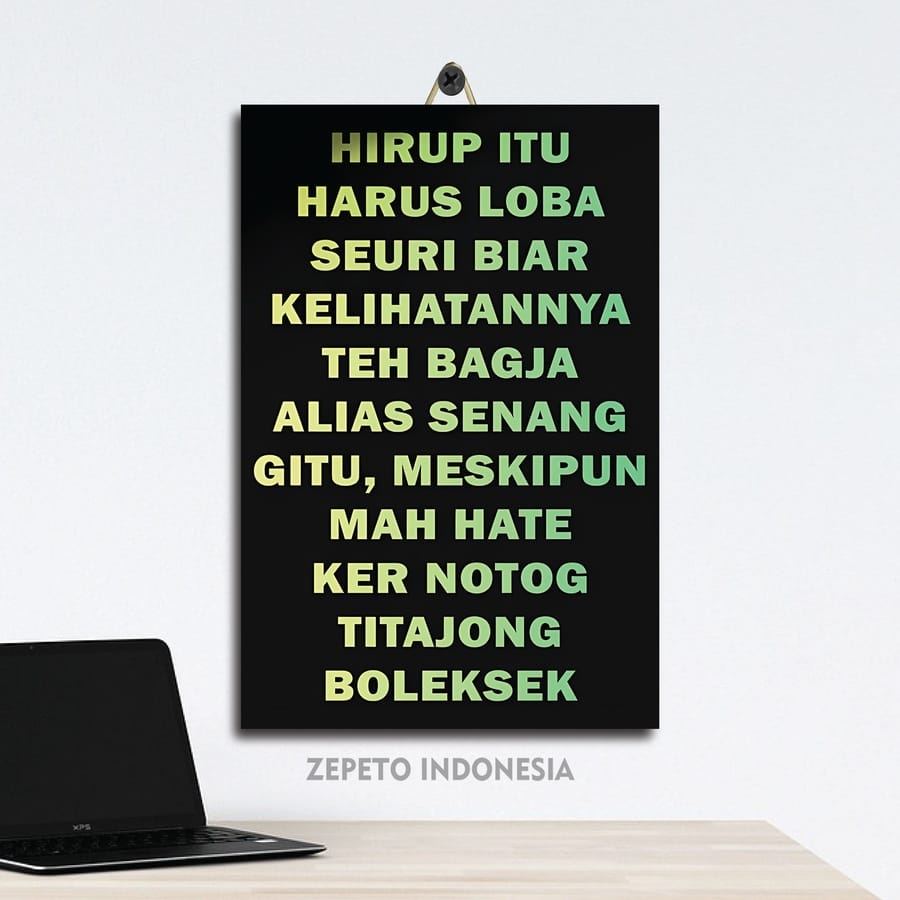 Jual POSTER RUANG QUOTE SUNDA 20X30 HDFUM/4LUGN/ POSTER QUOTE SUNDA ...