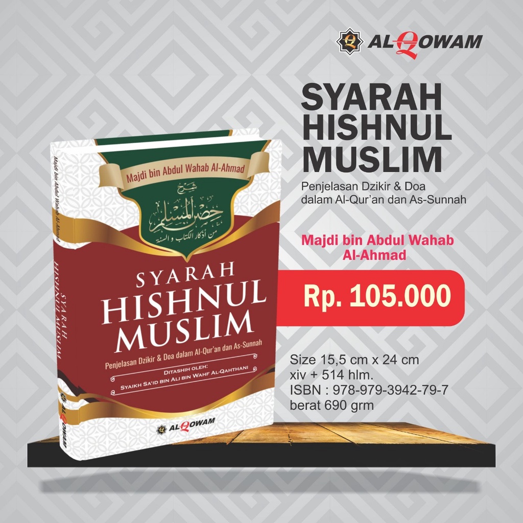 Jual Syarah Hisnul Muslim Penjelasan Dzikir Dan Doa Sesuai Sunnah