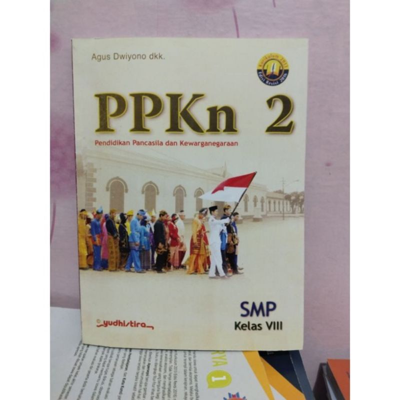 Jual BUKU PPKN/PENDIDIKAN PANCASILA DAN KEWARGANEGARAAN KELAS 8/VIII/2 SMP/MTS YUDHISTIRA REVISI ...