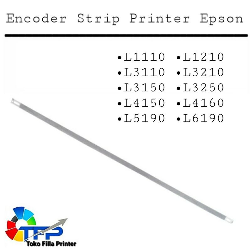 Jual Encoder Strip Printer Epson L1110 L1210 L3110 L3210 L3150 L3250 L4150 L4160 L5190 L6190 ...