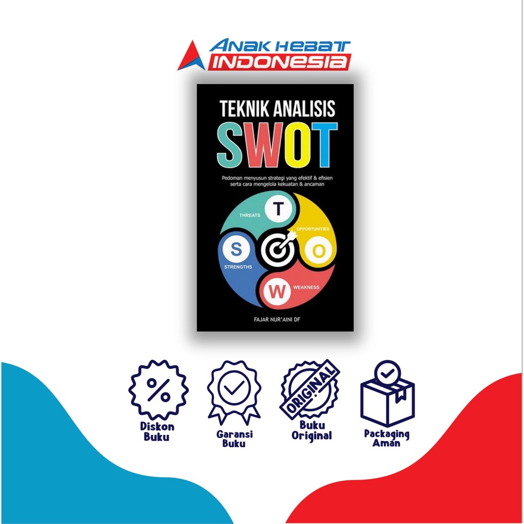 Jual Buku Teknik Analisis SWOT - Anak Hebat Indonesia | Shopee Indonesia