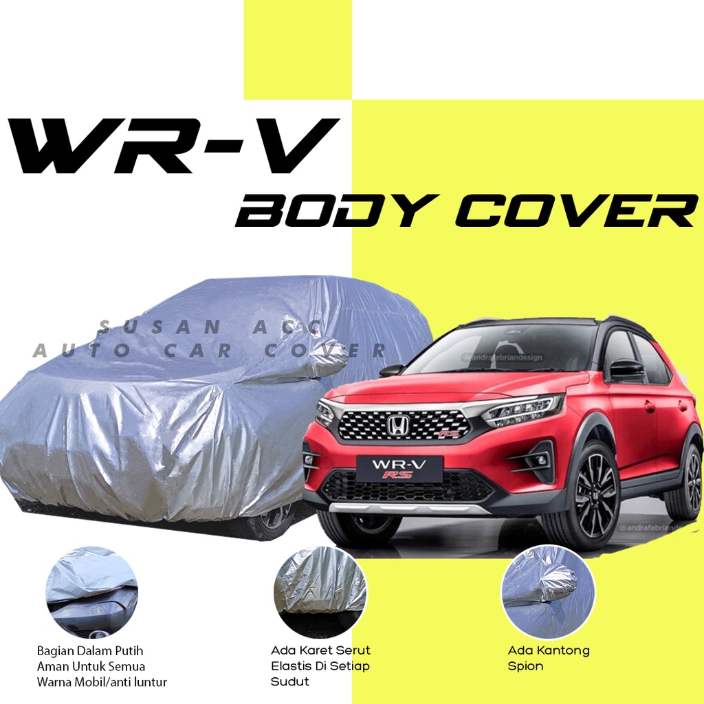 Jual WR-V body Cover mobil wrv Sarung Mobil wrv/honda wrv/wrv rs ...