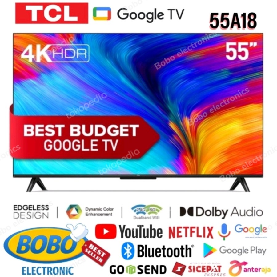 Jual KHUSUS LUAR KOTA TCL 55A18 55 INCH SMART LED GOOGLE TV UHD 4K HDR | Shopee Indonesia